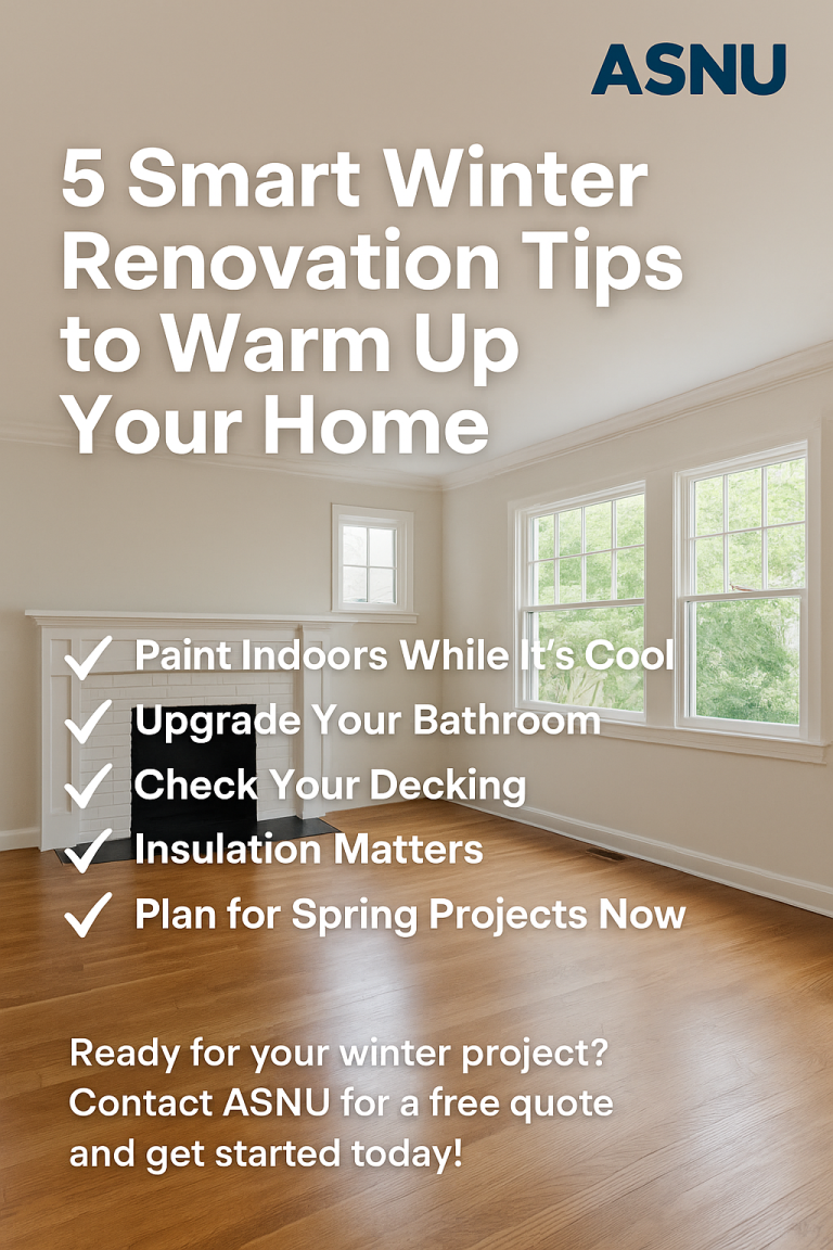 🏡 5 Smart Winter Renovation Tips to Warm Up Your Home - ASNU
